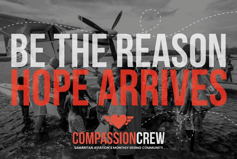 Compassion Crew - Samaritan Aviation